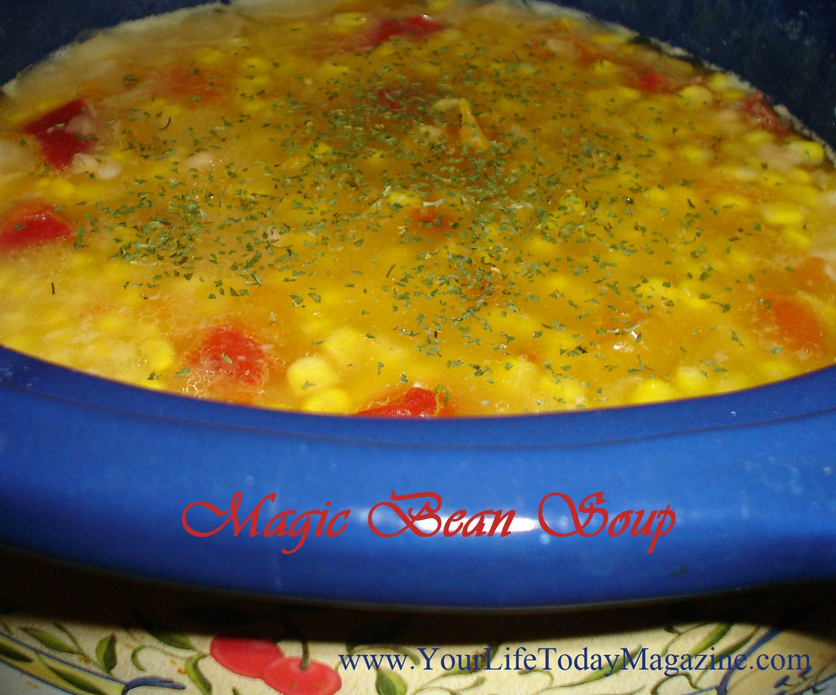 Magic Bean Soup | Your Life Today